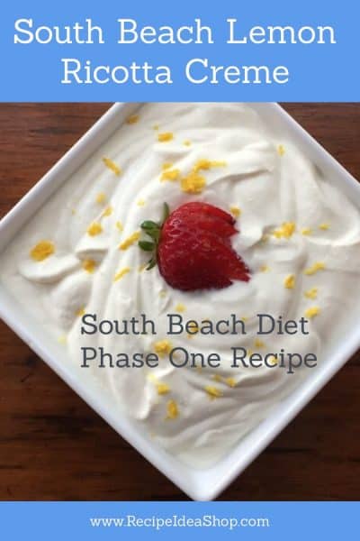 South Beach Lemon Ricotta Creme | Recipe Idea Shop